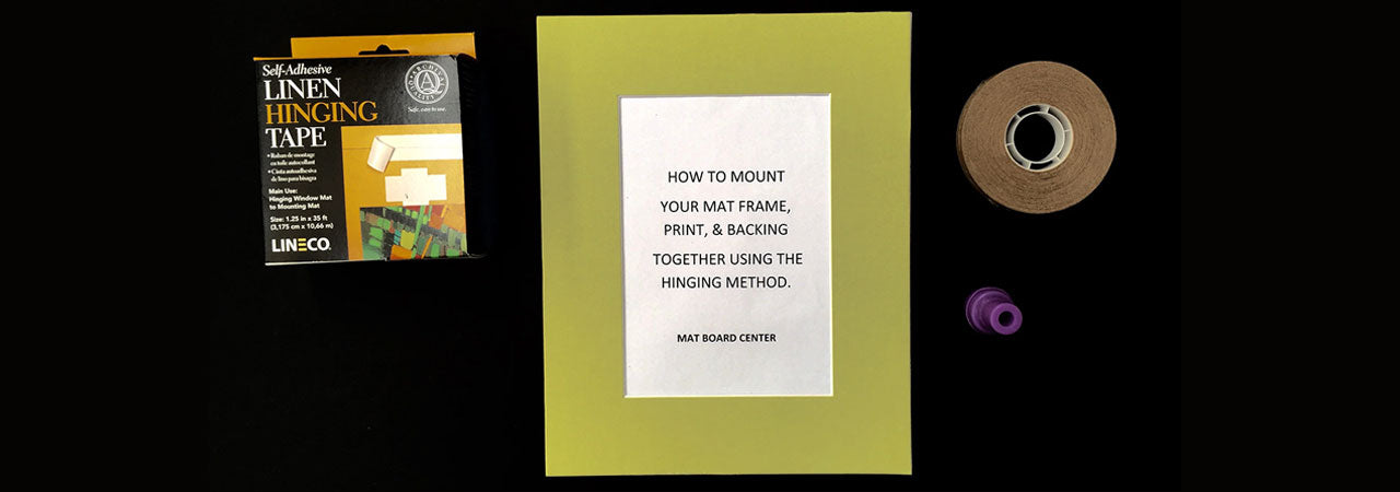How to mount using the hinging method?– Mat Board Center
